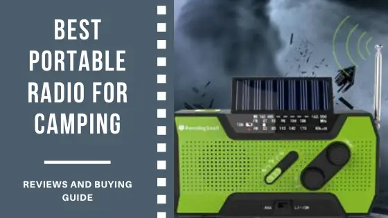 Best Portable Radio for Camping - 2020 Reviews & Buying Guide - Outdoor ...